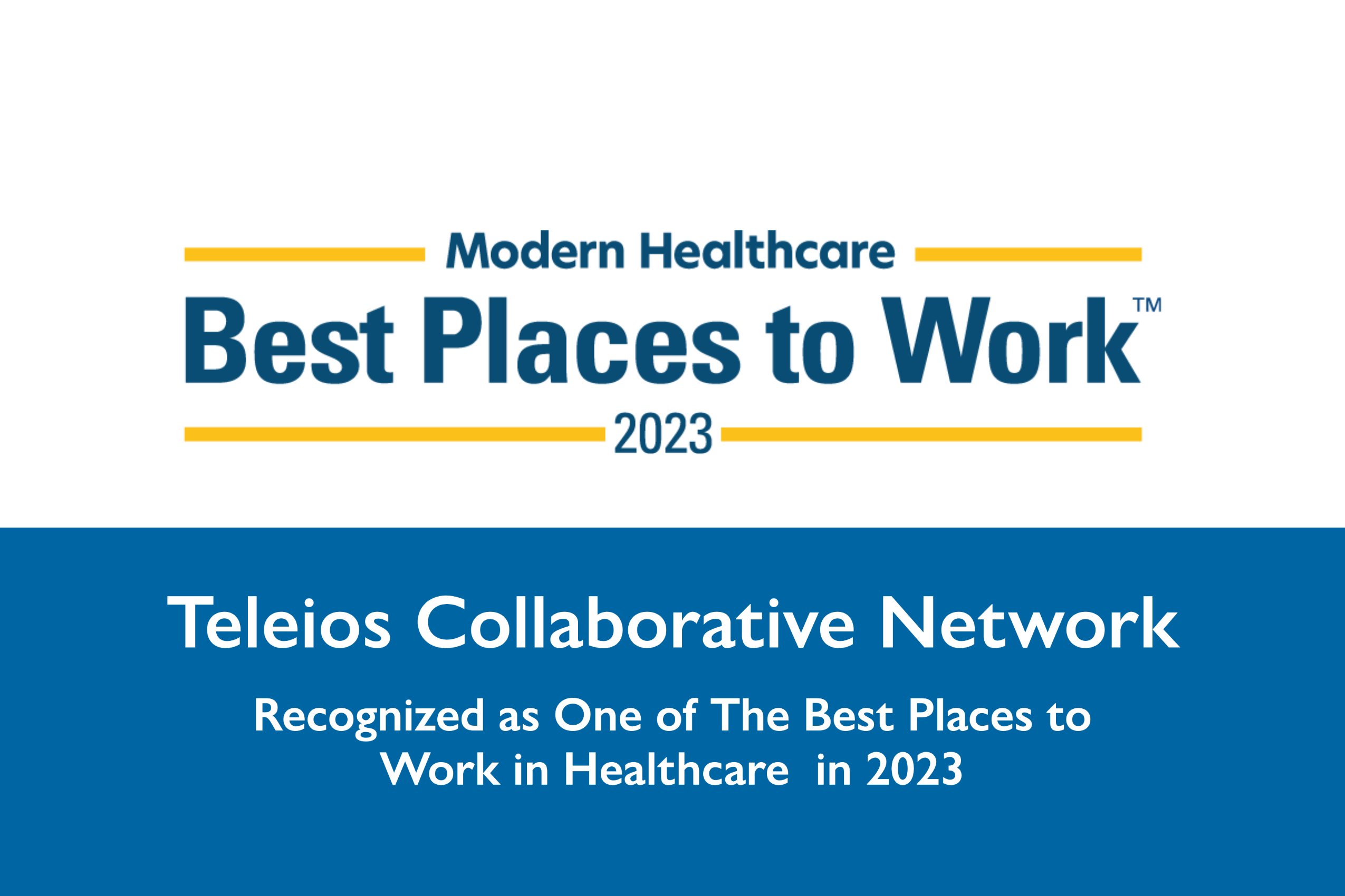 Teleios Recognized as One of The Best Places to Work in Healthcare in 2023